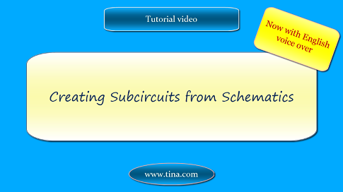 creatingsubcircuitsfromschematicswithvoiceover-part1-fb - The Circuit Design Blog