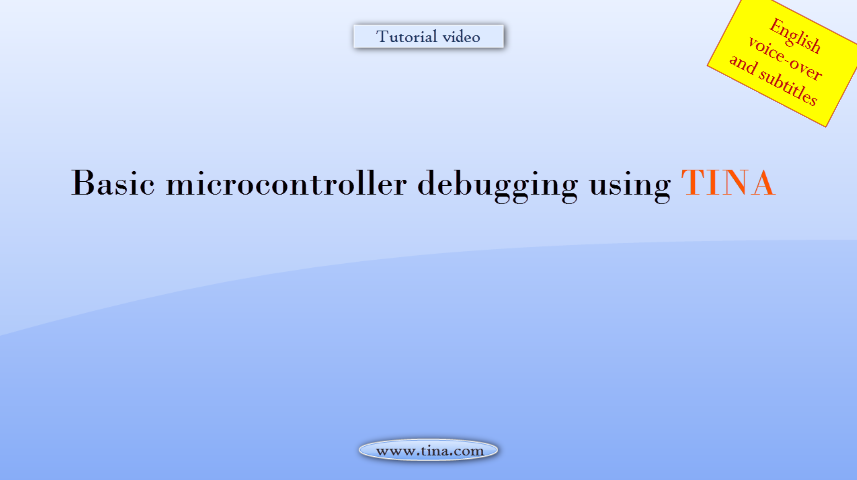 Basic Microcontroller Debugging Using Tina