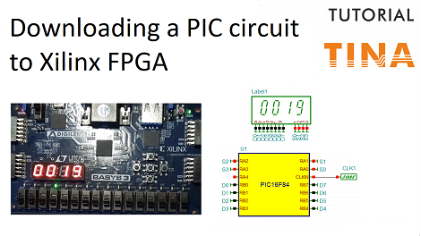 Downloading_PIC_XilinxFPGA_with TINA-Blog-tumbnail - The Circuit Design Blog